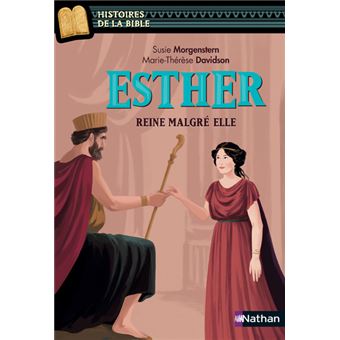 Esther, reine malgré elle - broché - Marie-Thérèse Davidson, Susie ...