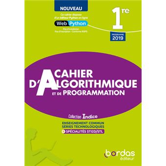 Indice Maths 1ère voie Technologique 2022 Cahier d'algorithmique et de ...
