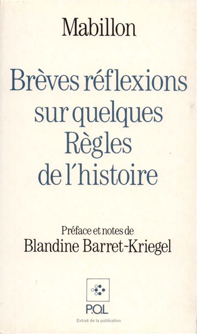 Brèves Réflexions sur quelques règles de l'histoire - broché - Jean ...
