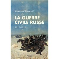 La guerre civile Russe, Histoire & Société neuf ou occasion | fnac
