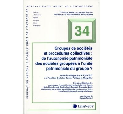 Groupes de societes et procedures collectives De l'autonomie des ...