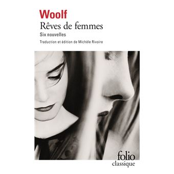 Rêves de femmes Six nouvelles - Poche - Virginia Woolf, Michèle Rivoire ...