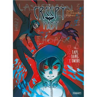 Creepy Past - Tome 1 - Creepy past tome 1 - Giovanni Di Gregorio ...