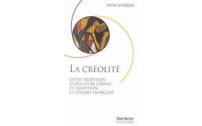 La creolite - broché - Levesque Katia - Achat Livre | fnac