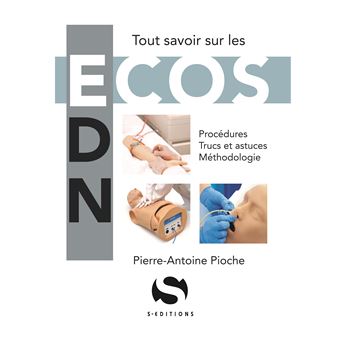Ecos Tout savoir sur les ECOS : procédures, trucs et astuces ...