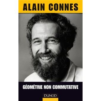 Géométrie non commutative 1ère édition - broché - Alain Connes - Achat ...