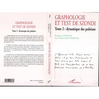 Graphologie et test de Szondi Tome 2 : dynamique des pulsions Tome 2 ...