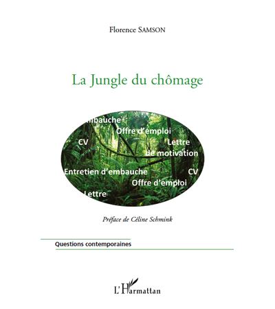 La jungle du chômage - broché - Florence Samson - Achat Livre | fnac