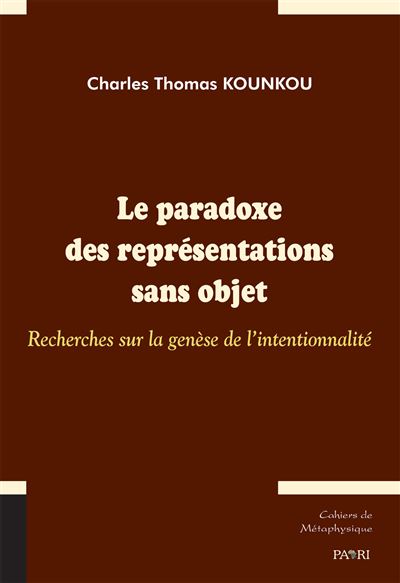 Le paradoxe des représentations sans objet Recherches sur la genèse de ...