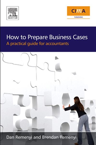 How to Prepare Business Cases: An essential guide for accountants An ...