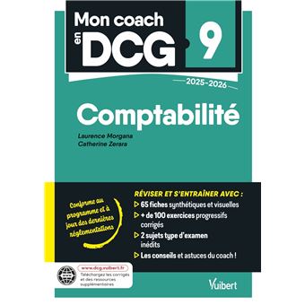 Mon coach en DCG 9 : Comptabilité 2025-2026 Tout pour préparer efficacement le DCG : fiches de ...