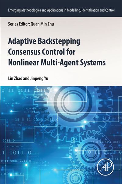 Adaptive Backstepping Consensus Control for Nonlinear Multi-Agent Systems - ebook (ePub) - Lin ...