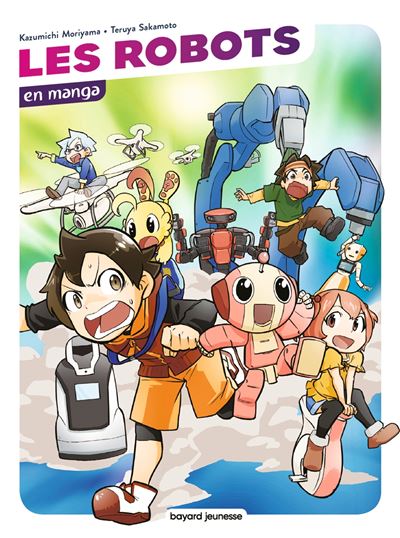 Les robots en manga - broché - Kazumichi Sakamoto, Kazumichi Moriyama ...