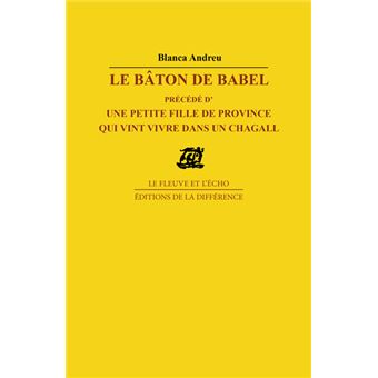 Le bâton de Babel - broché - Blanca Andreu - Achat Livre | fnac