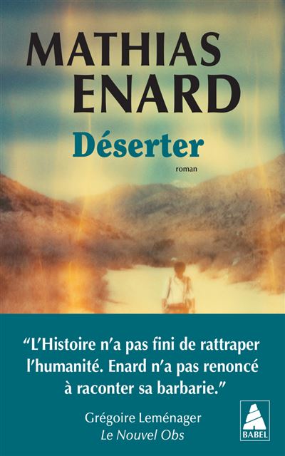 Déserter - Poche - Mathias Enard - Achat Livre | fnac