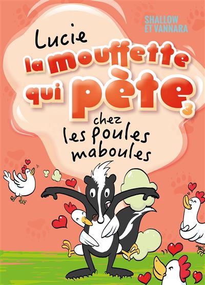 Lucie la mouffette qui pète - Deel 3 - Lucie la mouffette qui pete,03 ...