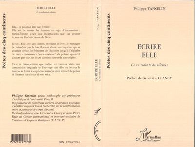 Ecrire Elle Ce nu redouté des silences - broché - Philippe Tancelin ...