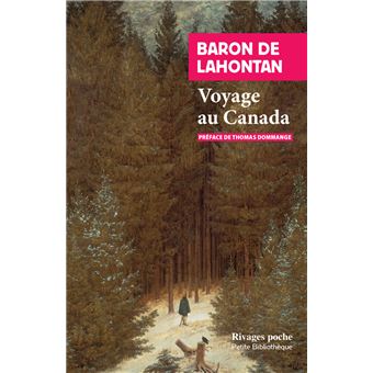 Voyage au Canada - Poche - Baron de Lahontan, Thomas Dommange - Achat ...