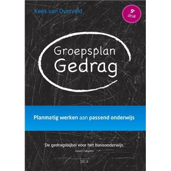 Groepsplan gedrag - broché - Kees Van Overveld, Livre tous les livres à ...