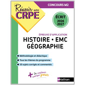 Réussir mon CRPE Histoire Géographie EMC épreuve d'admissibilité écrit ...