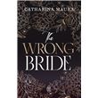 The Windsors - The Wrong Bride Tome 1 - The Wrong Bride - Catharina ...