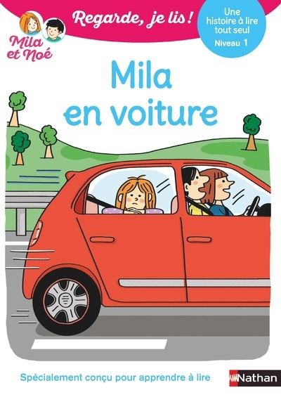 Mila Et Noé - Regarde je lis ! Une histoire à lire tout seul - Mila en ...