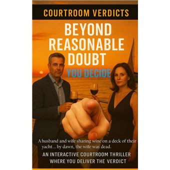 Beyond Reasonable Doubt Courtroom Verdicts, #3 - ebook (ePub ...