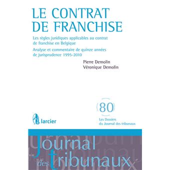 Le Contrat de franchise Les règles juridiques applicables au contrat de ...
