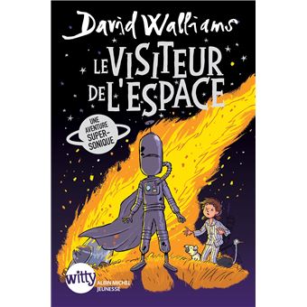 Le Visiteur de l'espace - broché - David Walliams, Adam Stower, Mickey ...