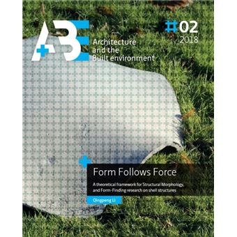 A+BE Architecture and the Built Environment - A theoretical framework ...