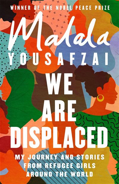 WE ARE DISPLACED - broché - Malala Yousafzai - Achat Livre ou ebook | fnac