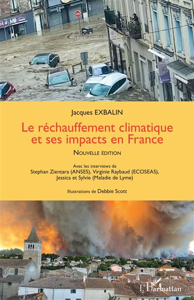 Le réchauffement climatique et ses impacts en France - broché - Jacques ...