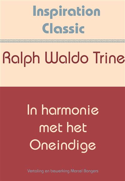 Inspiration Classic - Tome 38 - In harmonie met het oneindige - Ralph ...
