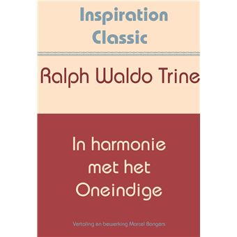 Inspiration Classic - Tome 38 - In harmonie met het oneindige - Ralph ...
