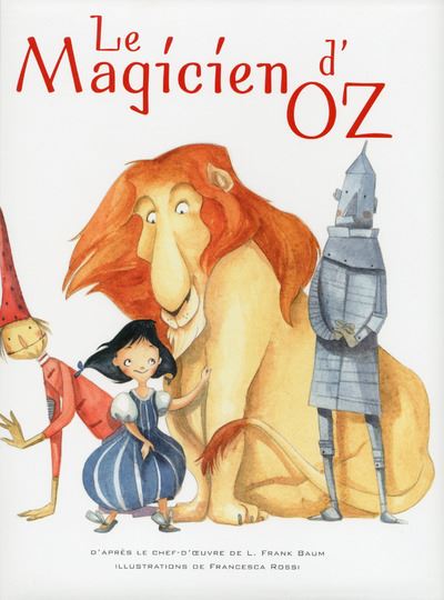 Le Magicien d'Oz - The Wizard of Oz - Le magicien d'oz - Lyman Frank ...
