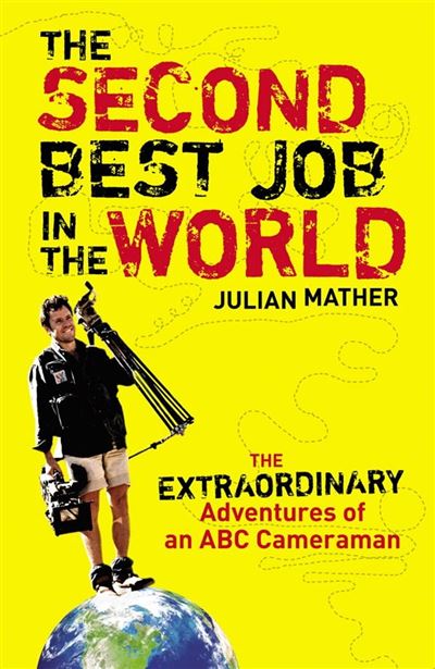 -20% sur The Second Best Job in the World The Extraordinary Adventures ...