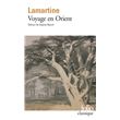 Voyage en Orient - Poche - Alphonse De Lamartine, Sophie Basch - Achat ...