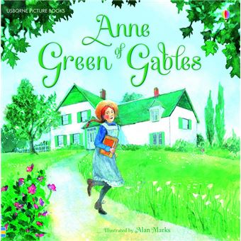 Anne of Green Gables - broché - Mary Sebag Montefiore, Alan Marks ...