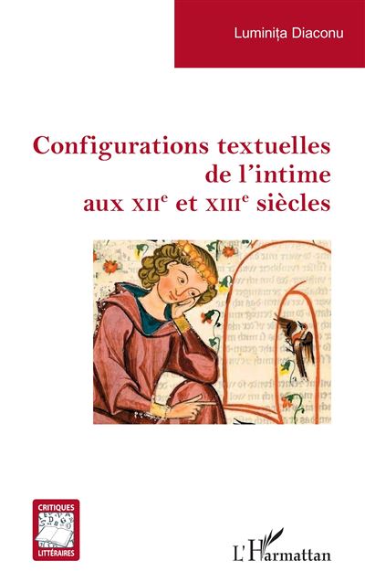 Configurations textuelles de l’intime aux XIIe et XIIIe siècles ...