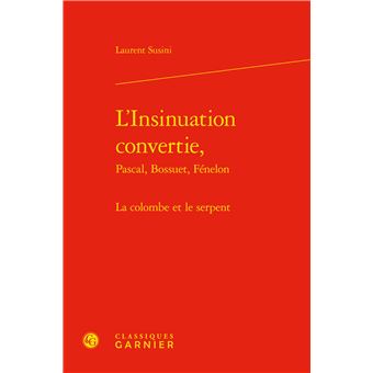 L'Insinuation convertie, La colombe et le serpent Tome 9 - relié ...