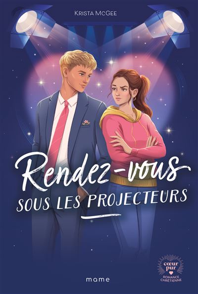 Rendez-vous sous les projecteurs - broché - Krista Mc Gee, Anna ...