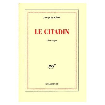 Le Citadin Chronique - broché - Jacques Réda - Achat Livre | fnac