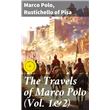 The Travels of Marco Polo (Vol. 1&2) Complete Edition - ebook (ePub ...