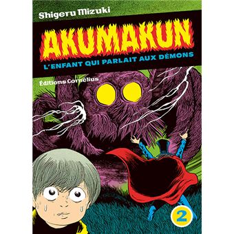 Akuma-Kun - L'enfant qui parlait aux démons Tome 2 - Akumakun 2 ...