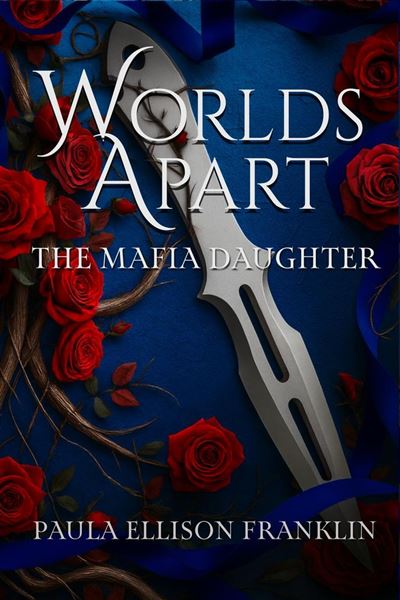 Worlds Apart: The Mafia Daughter Worlds Apart Series, #1 - ebook (ePub ...