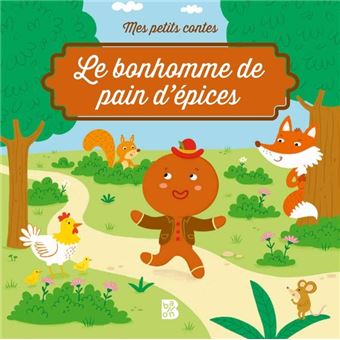Mes petits contes - Le petit bonhomme de pain d'épices - broché ...