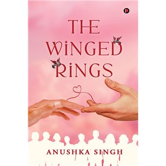 The Winged Rings - ebook (ePub) - Anushka Singh - Achat ebook | fnac