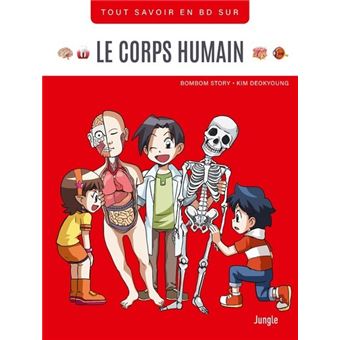Tout savoir en BD sur Le corps Humain - cartonné - Story Bombom, Kim Deokyoung, Hoyeon Lee ...