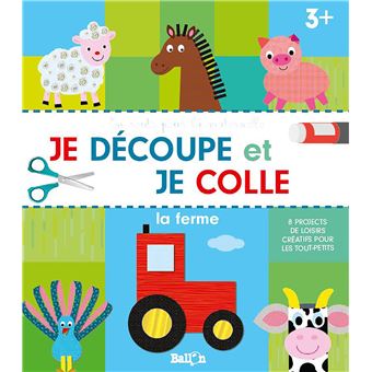 Je découpe et je colle - La ferme - broché - Collectif - Achat Livre | fnac