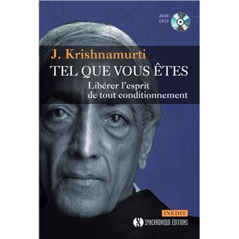 Tel que vous êtes + Dvd Libérer l'esprit de tout conditionnement ...